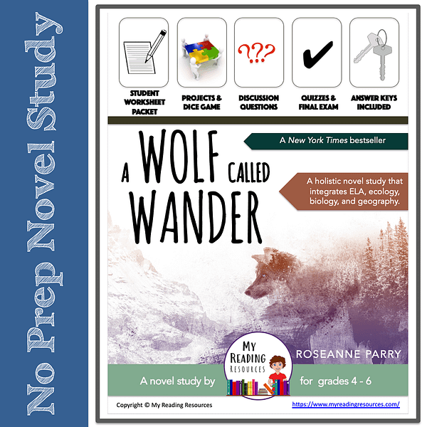 A Wolf Called Wander Novel Study - My Reading Resources