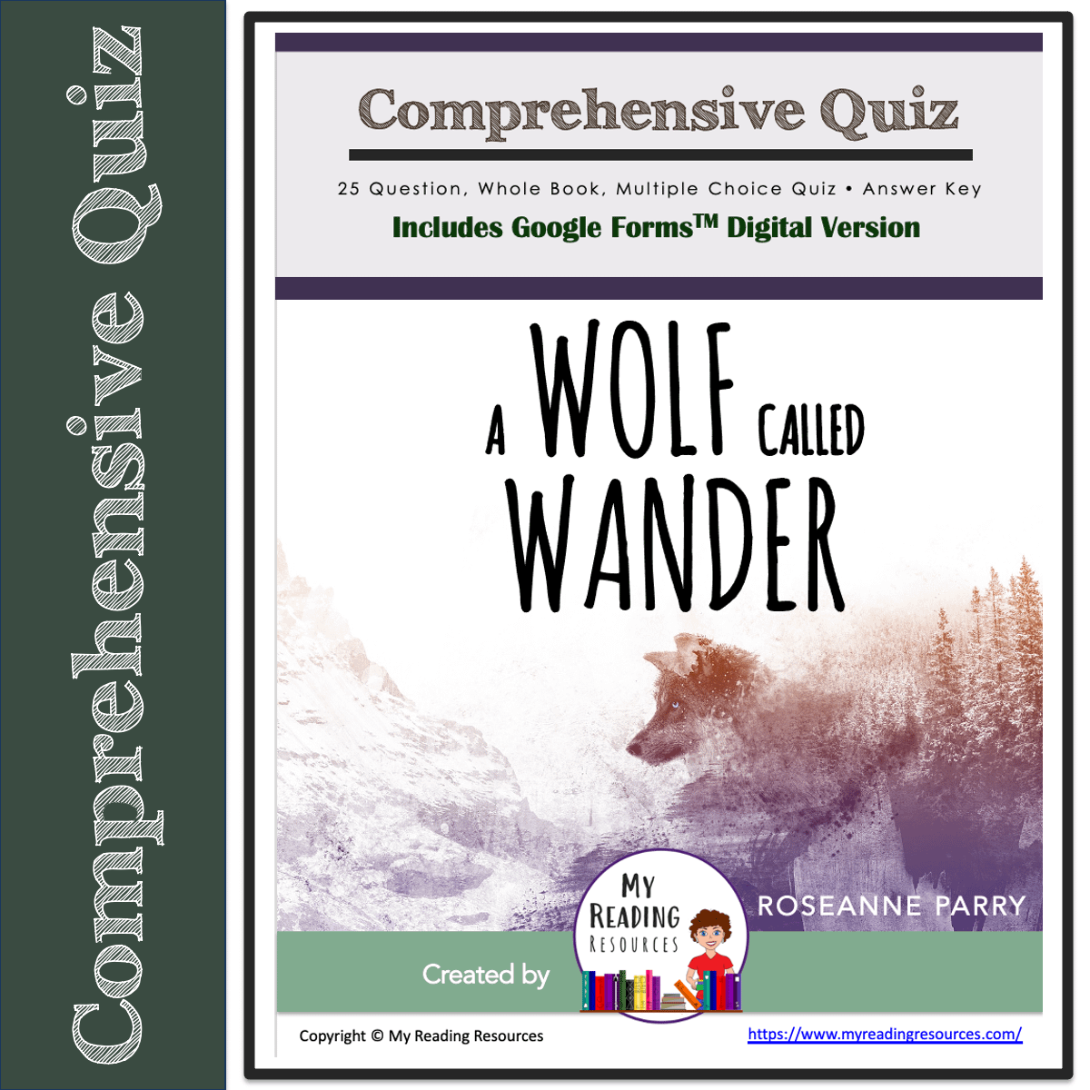 A Wolf Called Wander Comprehensive Quiz - My Reading Resources